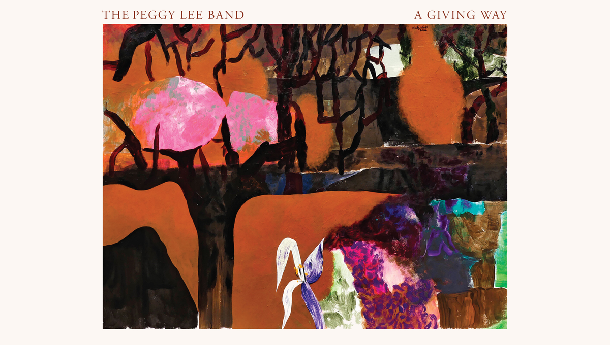 The Peggy Lee Band - A Giving Way (2023 Songlines) | Dark Blue Notes